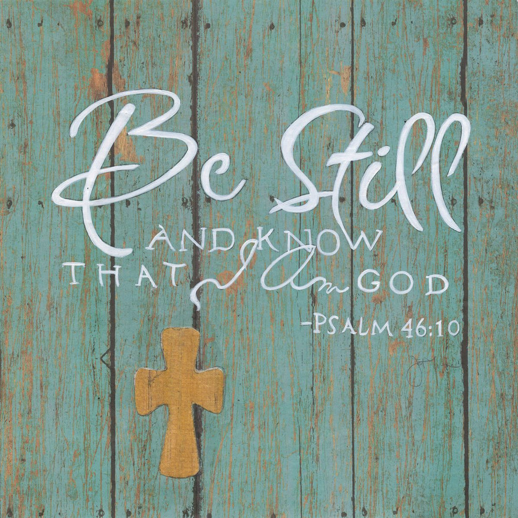 Be Still And Know That I Am God Wall Art | Prints, Framed Prints And ...