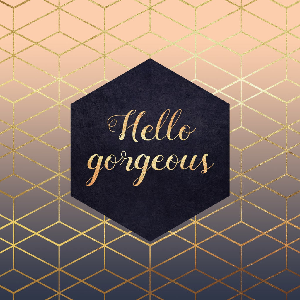 Hello Gorgeous Wall Art | Prints, Framed Prints And Multi Panel Art
